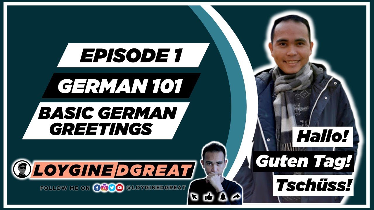 German 101 | Ep. 1 | The Basic German Greetings | - YouTube