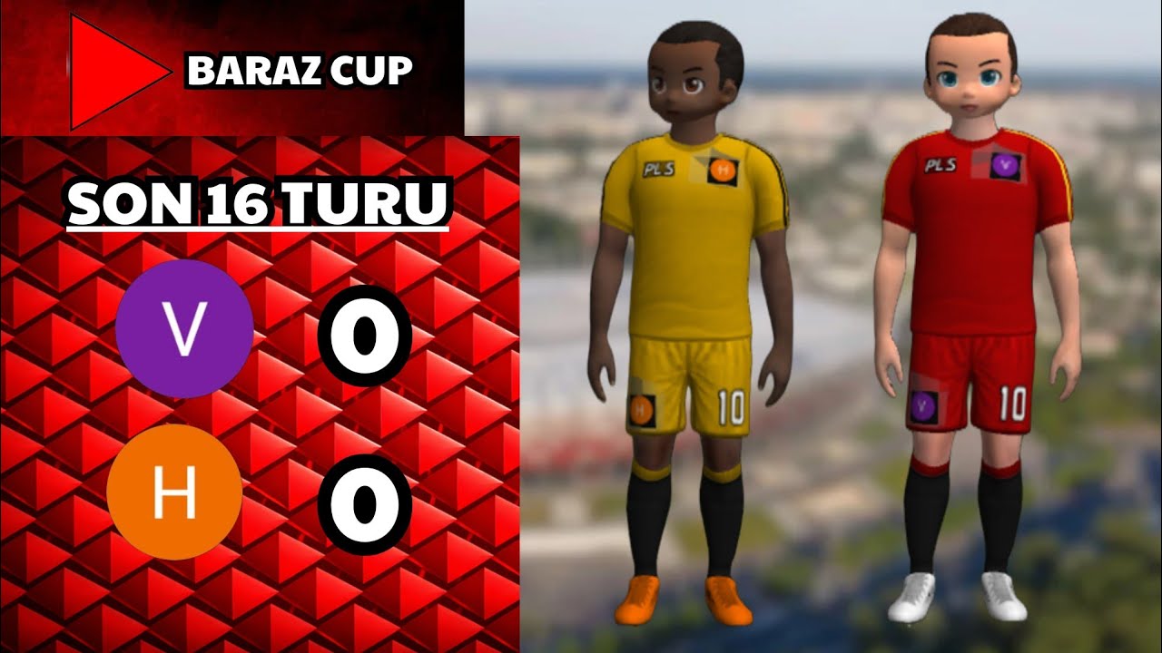 @Vevoqfan 0 - 0 @Harun-v4g8w | Son 16 Turu | BARAZ CUP - YouTube