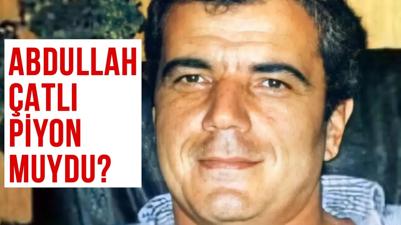 ABDULLAH ÇATLI KİMDİR? KURTLAR VADİSİ GERÇEĞİ - YouTube