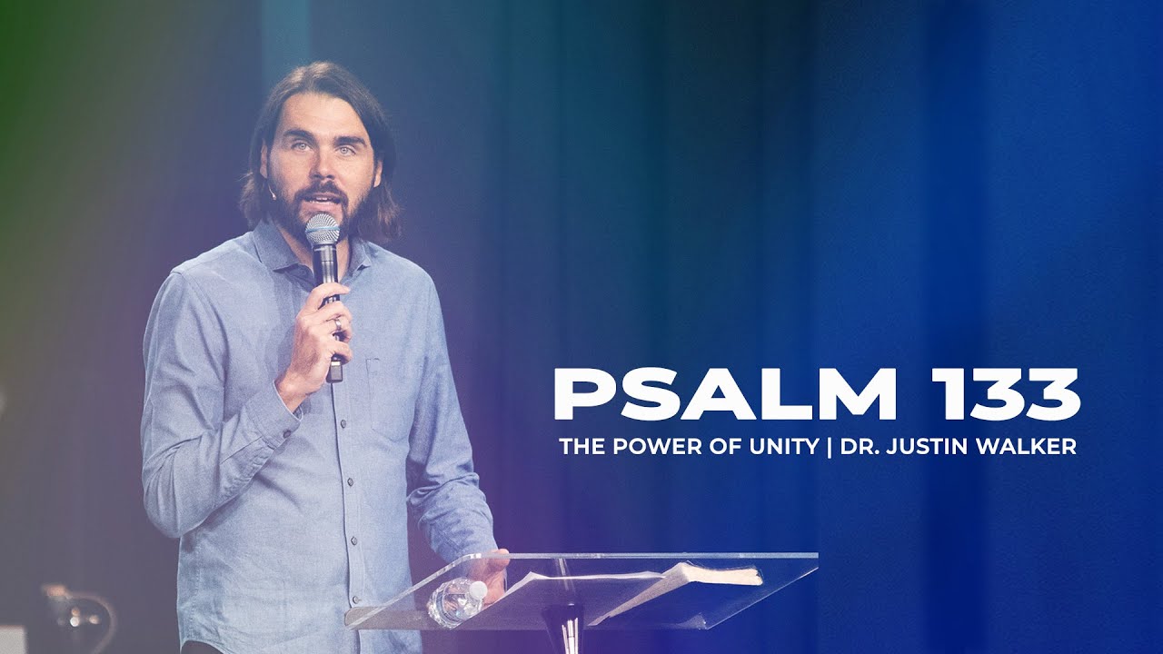 09/03/2023 | Psalm 133 - Dr. Justin Walker - YouTube