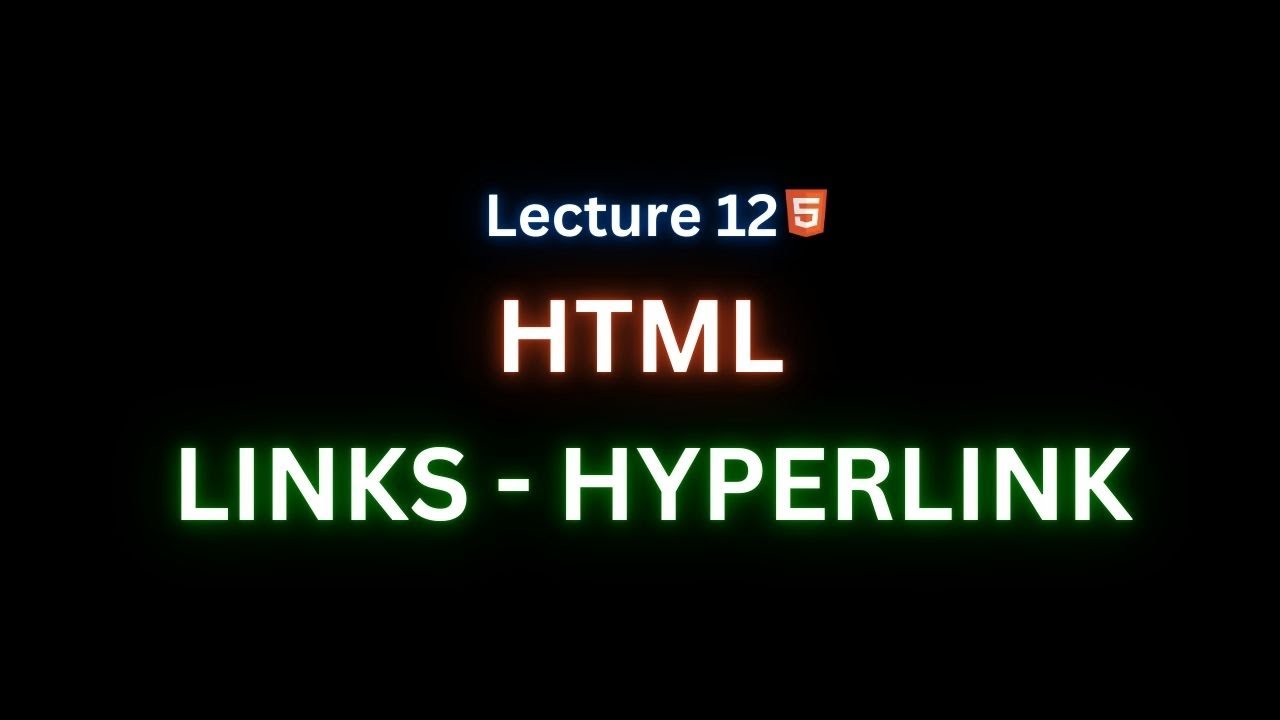 Lecture 12 HTML Links - Hyperlinks | HTML Links & Hyperlinks: In-Depth Guide with W3Schools ...