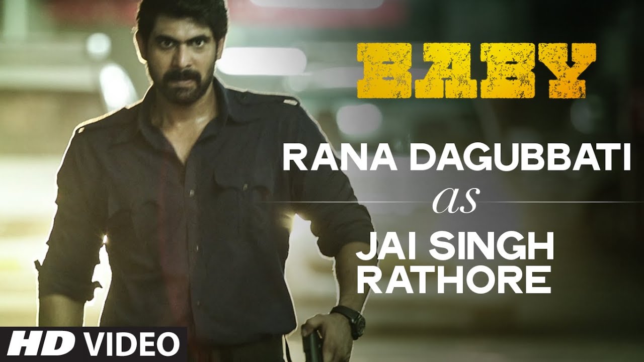 Rana Daggubati as Jai Singh Rathore | Baby | Releasing on 23rd January ...