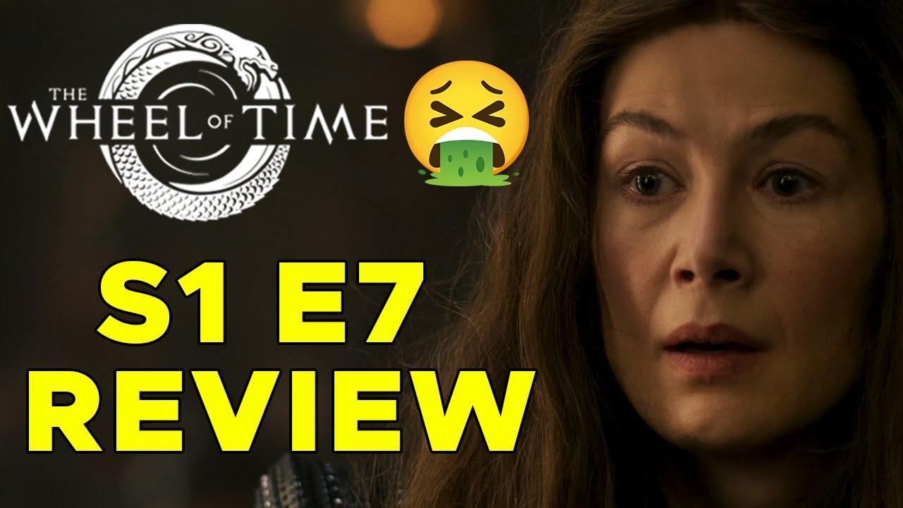 Wheel of Time Episode 7 Review - Smashing New Lows - The Dark Along The ...
