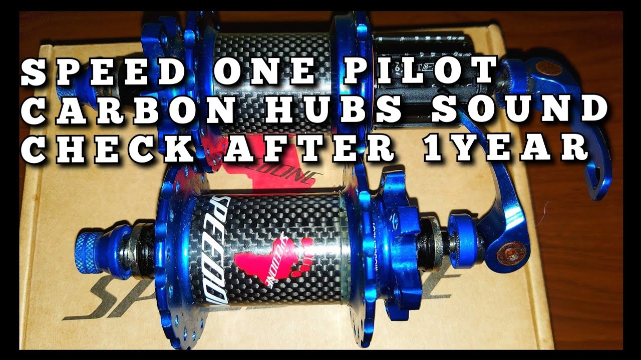 SPEED ONE PILOT CARBON HUBS SOUND CHECK AFTER 1YEAR | TUNOG MAYAMAN PA ...