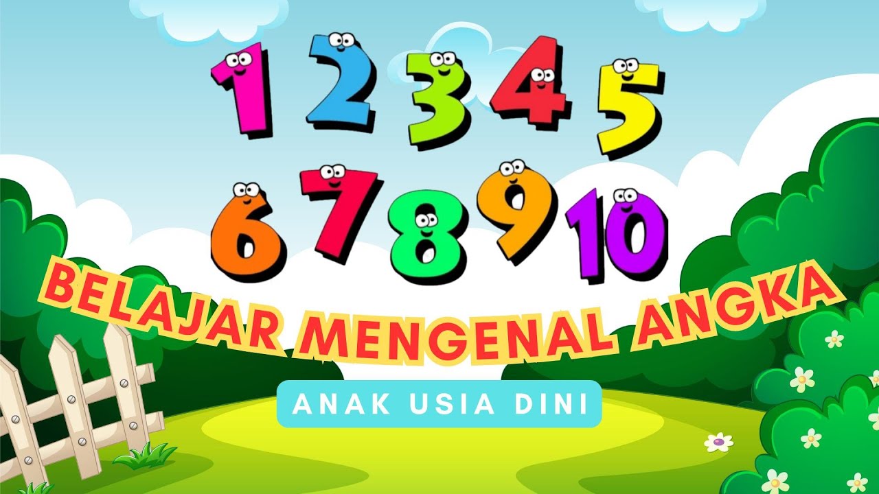 Mengenal Angka dan Belajar Berhitung - YouTube