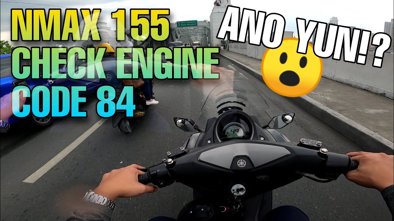 NMAX 155 CHECK ENGINE CODE 84 YouTube nmax-155-check-engine-code-84-youtube