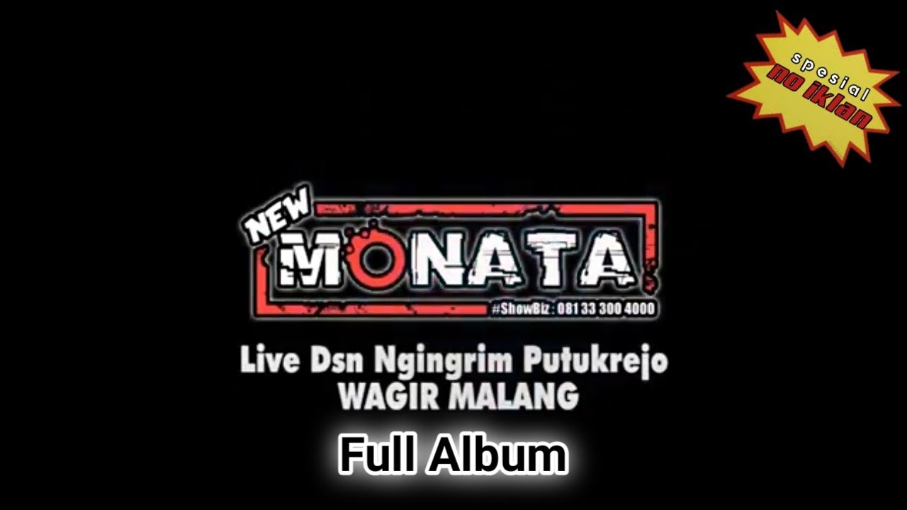 NEW MONATA LIVE WAGIR MALANG FULL ALBUM 2023 || TANPA IKLAN - YouTube