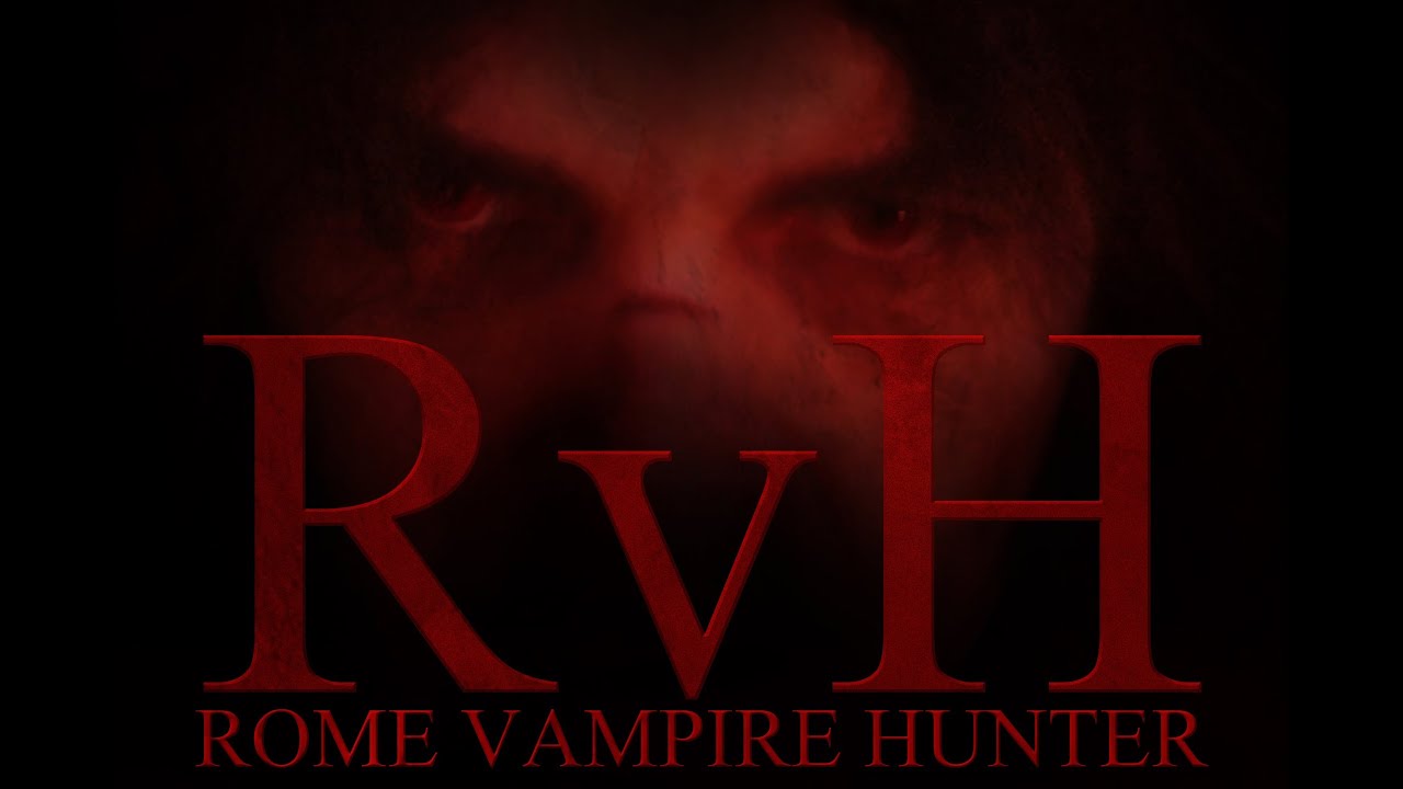 Rome Vampire Hunter - A Dark Goth Opera ( s01x00 ) - YouTube