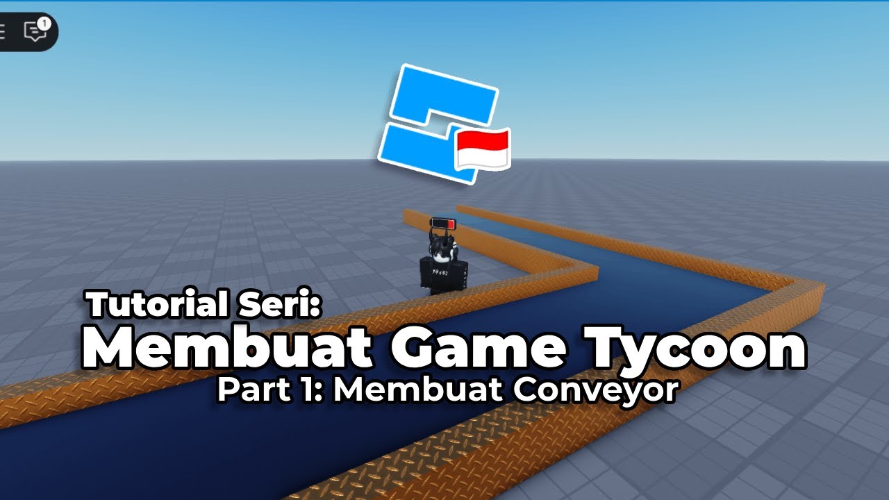 Membuat Game Tycoon Roblox - Part 1: Membuat Conveyor (Tutorial Roblox ...
