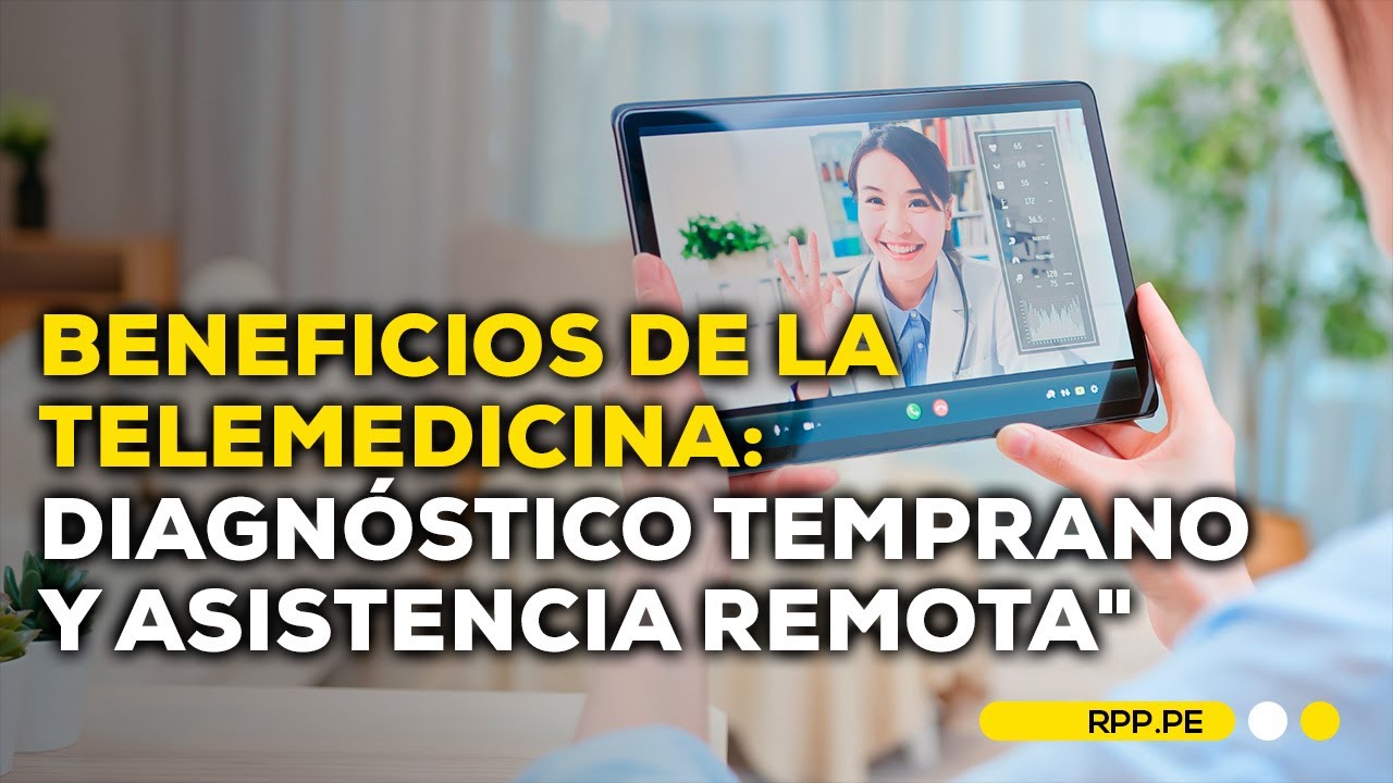 ¿Qué es y cómo podemos beneficiarnos con la telemedicina? - YouTube