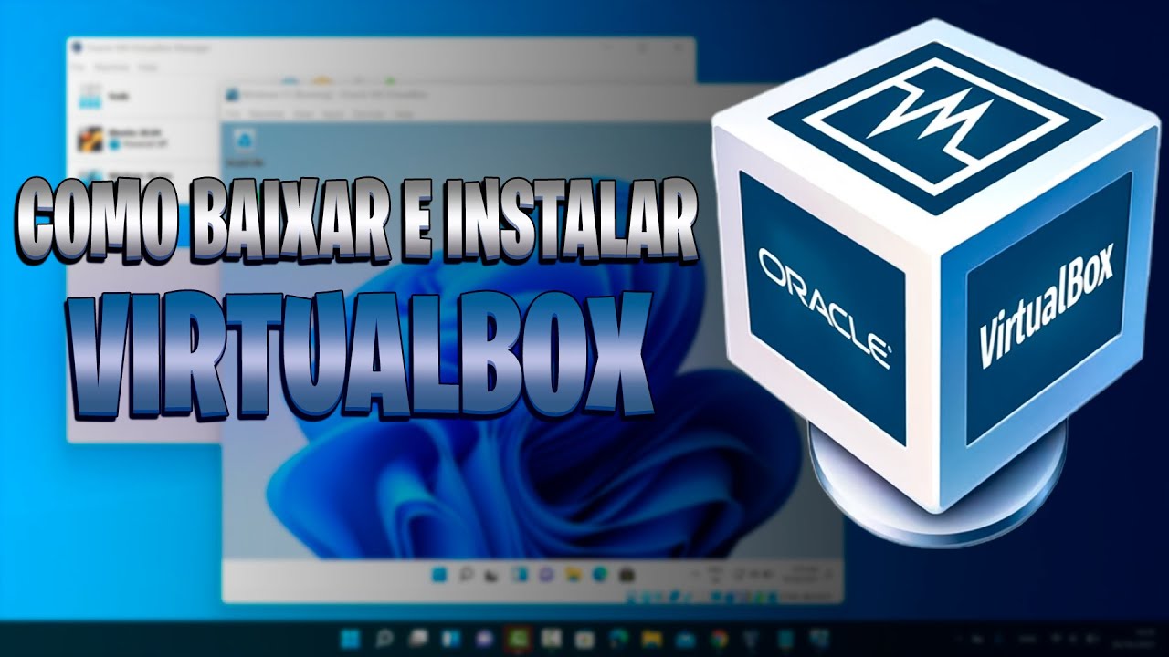 COMO BAIXAR E INSTALAR O VIRTUALBOX NO PC COMO BAIXAR E INSTALAR O VIRTUALBOX NO PC