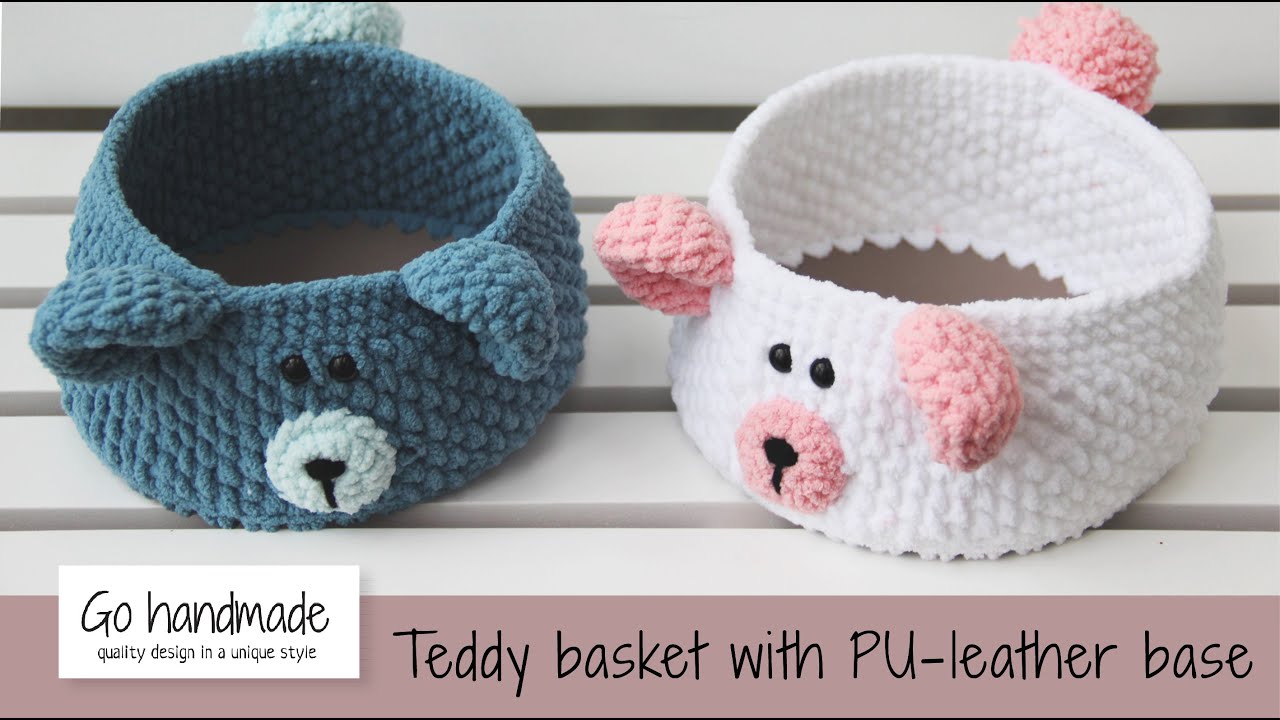 Teddy basket with PU-leather base - YouTube