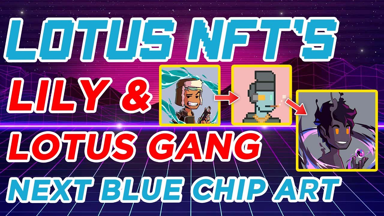 Staking Lotus NFT's (Lotus Gang + Lily) for Rare Legendary NFT - YouTube