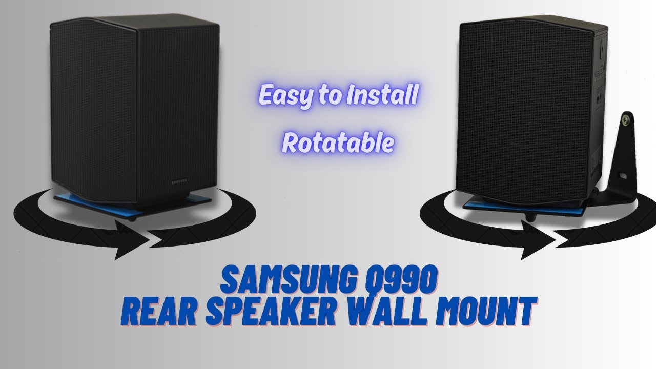 Samsung Q990 series Rear Speaker Wall Mounting| Installation - YouTube