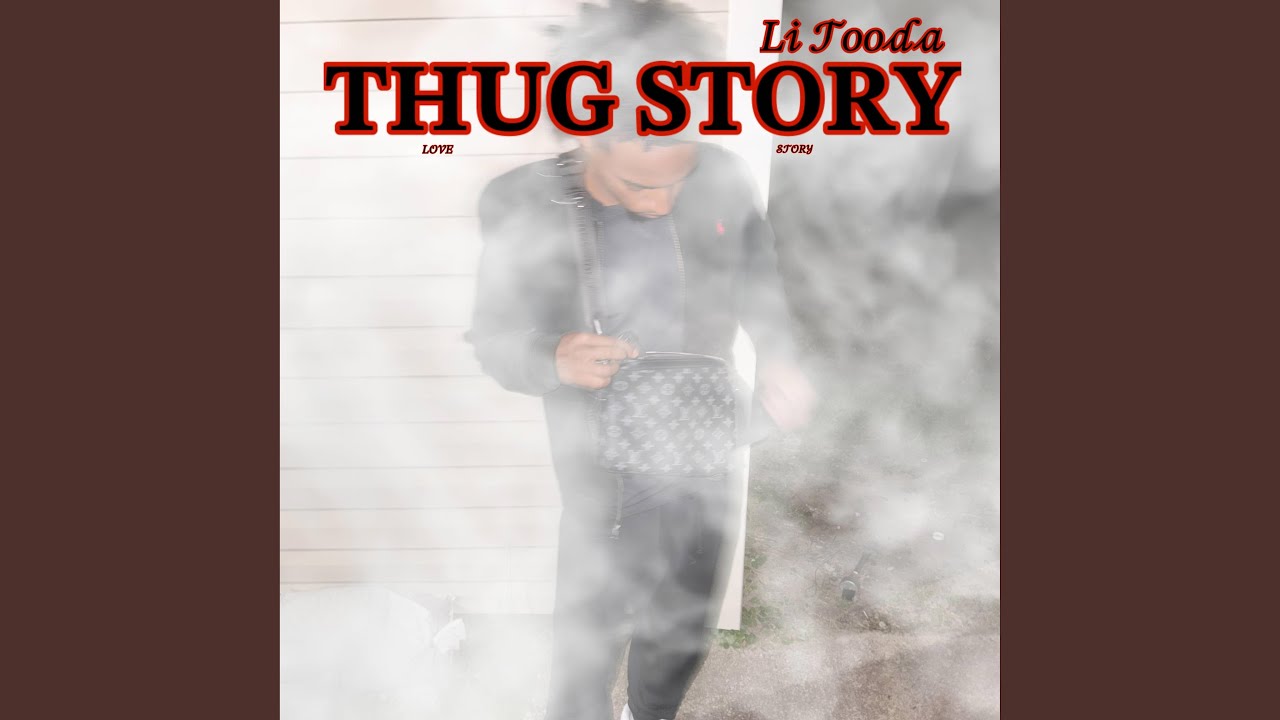 Thug Story - YouTube