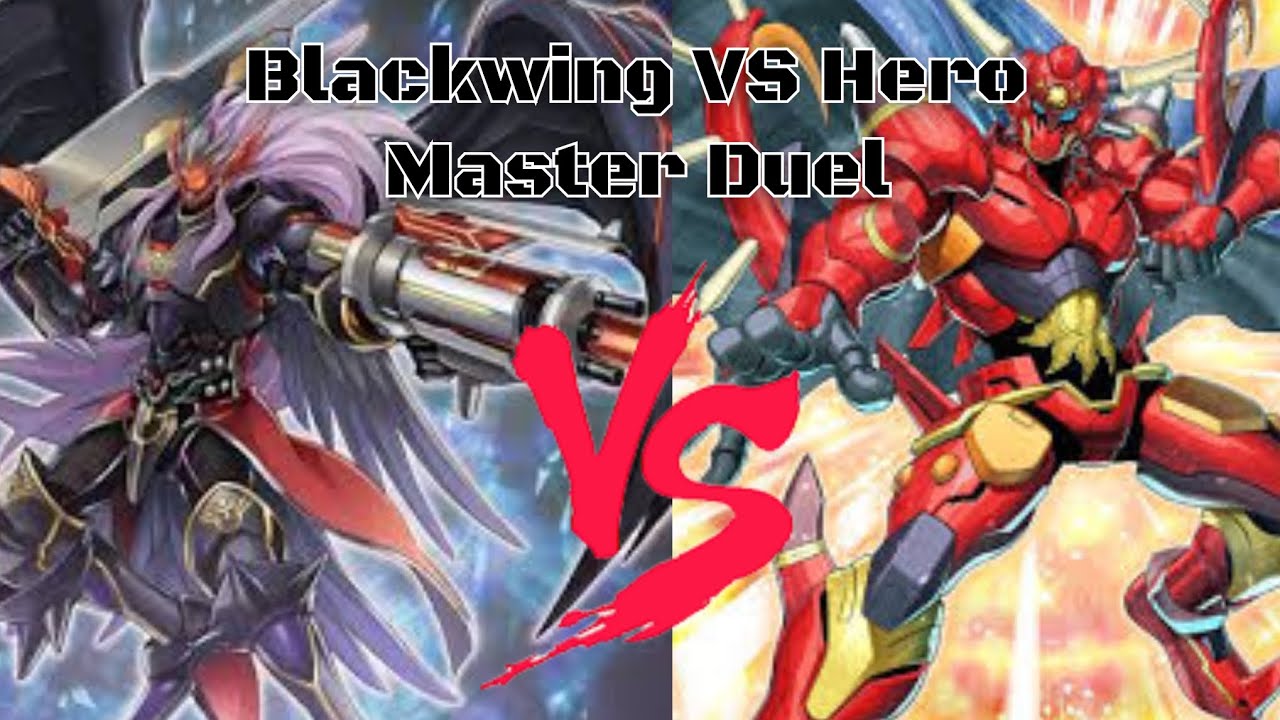 Blackwing VS Hero En Master Duel Rankeds / KisekiTCG - YouTube