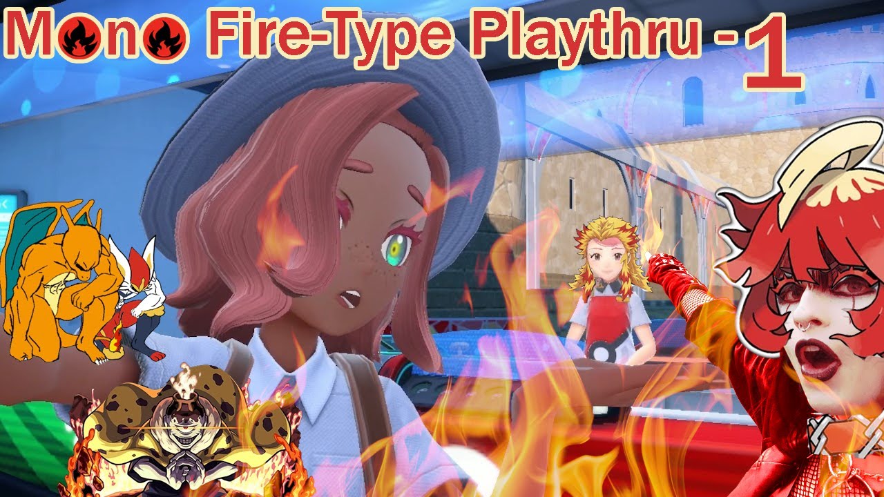 Pokemon Violet Fire Monotype Run #1 - YouTube