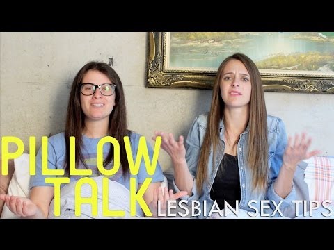 Lesbian Sex Tips - Pillow Talk