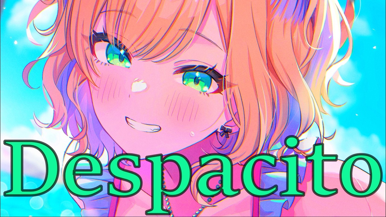 [Nightcore] Despacito - YouTube