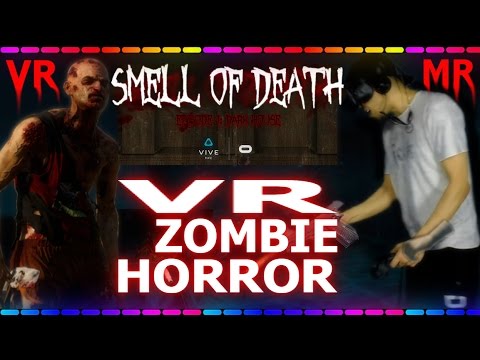 BEST VR HORROR GAME | Smell of Death - EP1 | MIXED REALITY | INSIDE VR ...