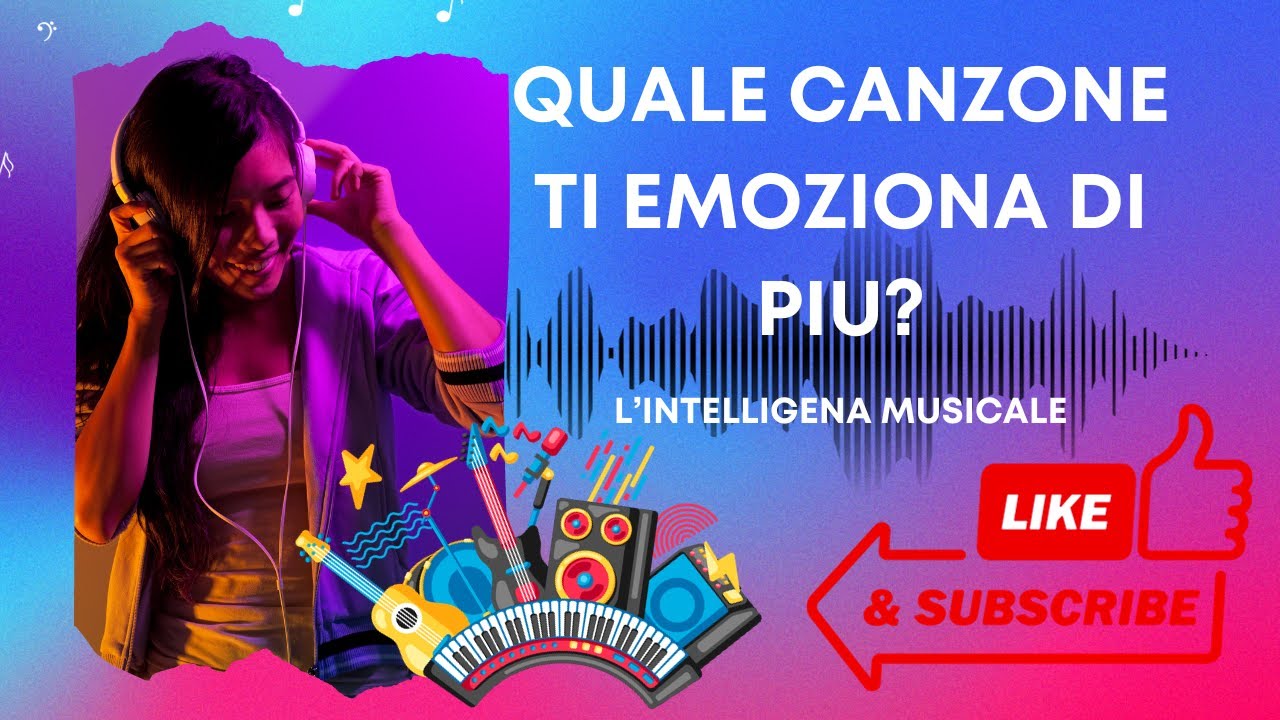 Come la Musica Conquista la Mente Esploriamo l'Intelligenza Musicale ...