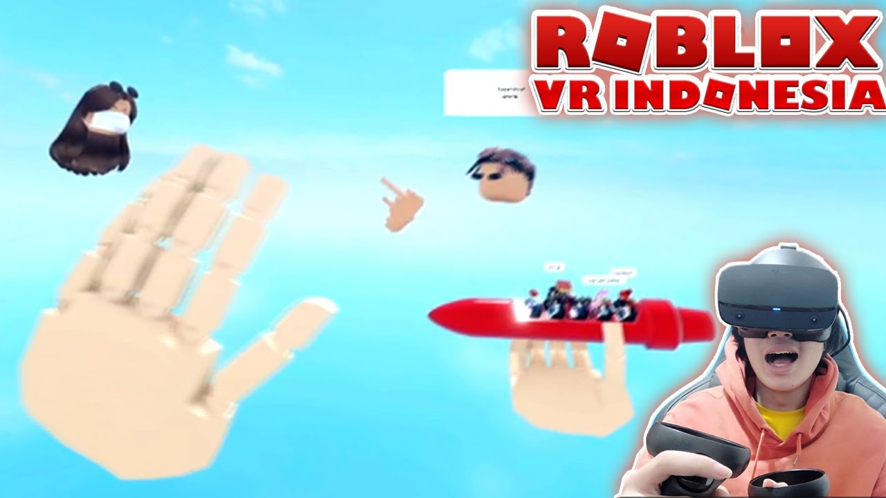 MAIN VR HANDS LAGI DI ROBLOX !!! - Roblox VR Indonesia #8 - YouTube