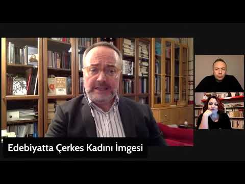 Doç. Dr. Erol Köroğlu ile Türk Edebiyatında Çerkes Kadın İmgesi
