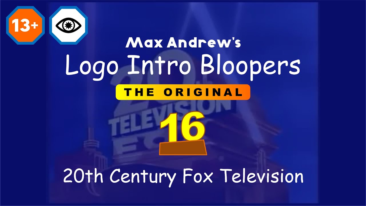 Max Andrew’s Logo Intro Bloopers: The Original | 16 | 20th Century Fox ...