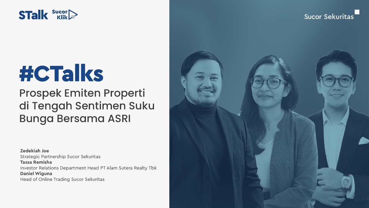 CTalks : Prospek Emiten Properti di Tengah Sentimen Suku Bunga Bersama ASRI - YouTube