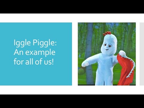 Iggle Piggle: an example for all of us! - YouTube