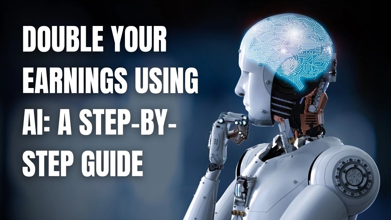Double Your Earnings Using AI: A Step-by-Step Guide - YouTube