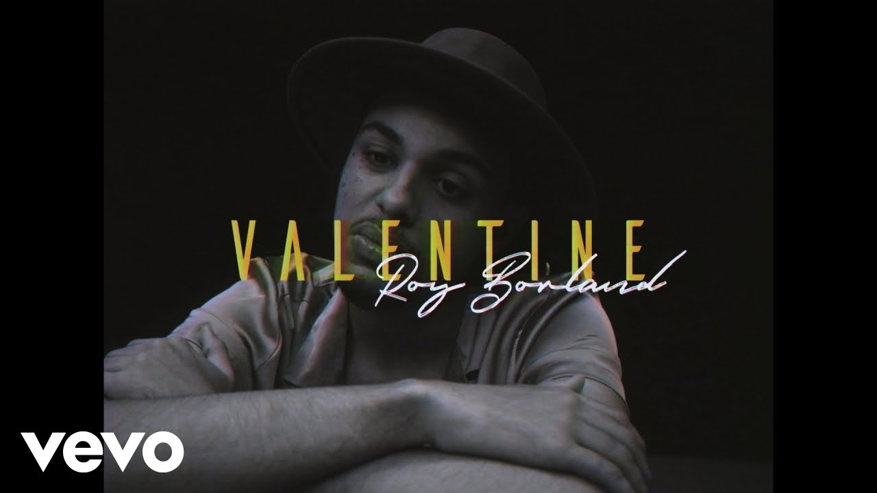 Roy Borland - VALENTINE - YouTube