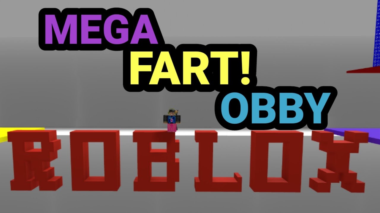 Mega Fart Obby 💩, TIME FULL in Roblox - YouTube