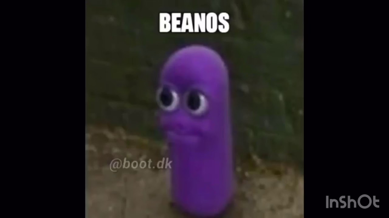 Beanos meme compilation (v1) - YouTube