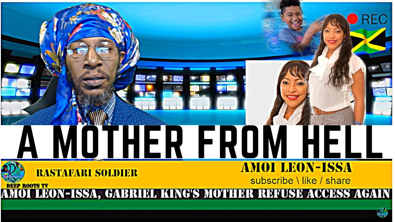 Jamaica News: Amoi Leon-Issa, Now Facing Arrest Gabriel King’s Mother ...