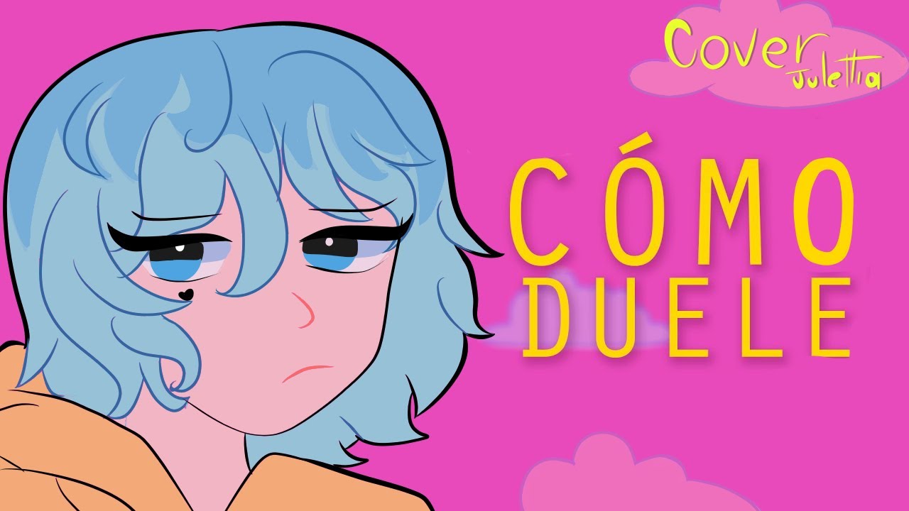 Cómo duele (Aldoxito) Cover Julettia - YouTube