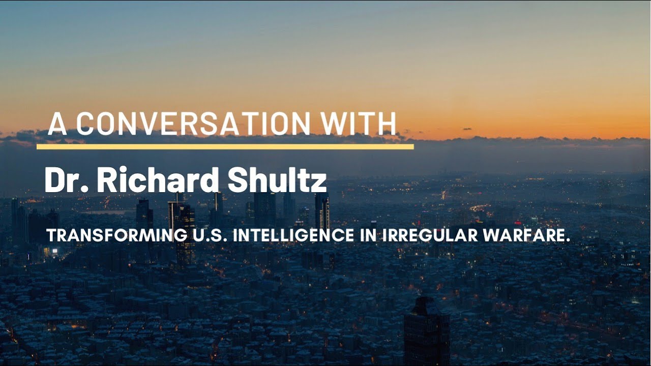 Dr. Richard Shultz; Author of Military Innovation in War: It Takes a ...