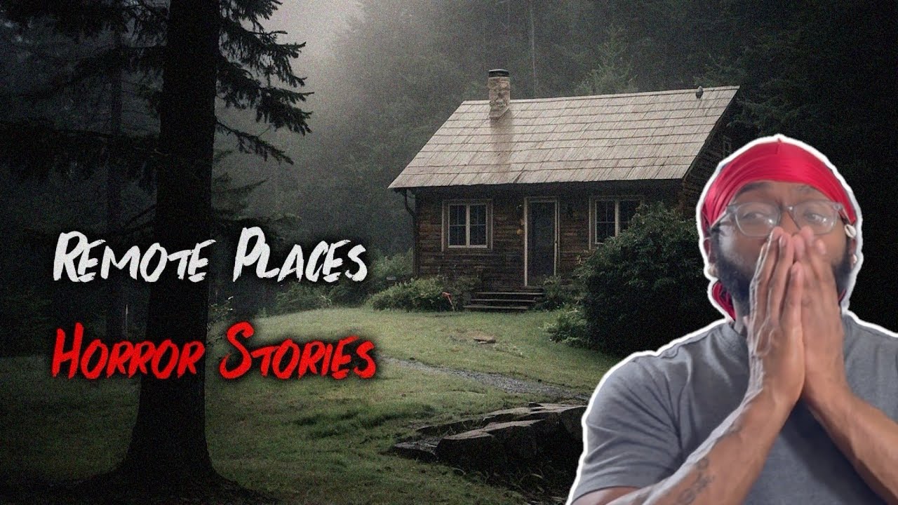 3 Scary TRUE Remote Places Horror Stories REACTION - YouTube