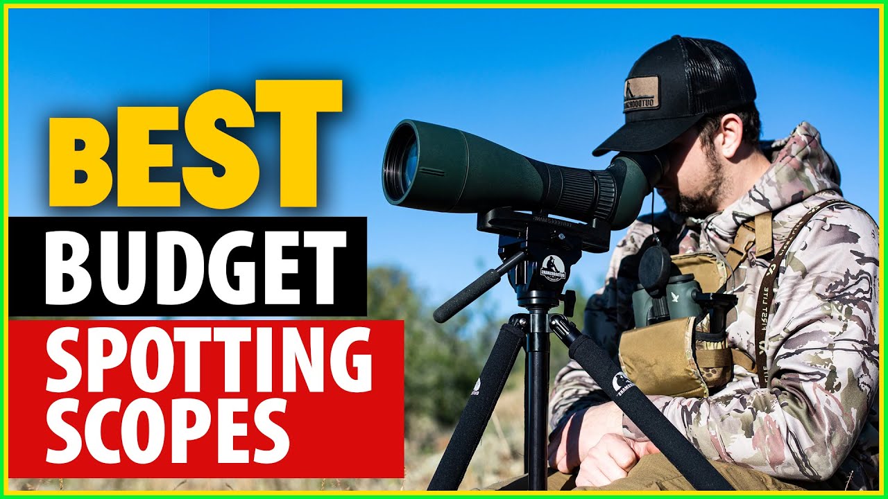 Best Budget Spotting Scopes for 2025 (Top 5 Tested and Recommended by ...