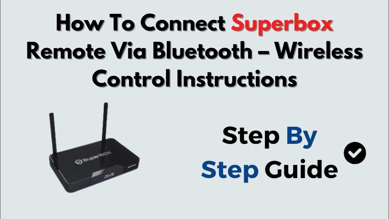 How To Connect Superbox Remote via Bluetooth – Wireless Control Instructions - YouTube