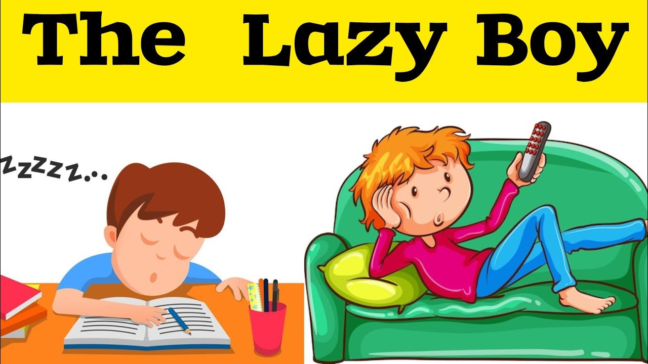 The Lazy Boy|Short Story|Moral Story|Bedtime Story|Kids#kidslearning # ...
