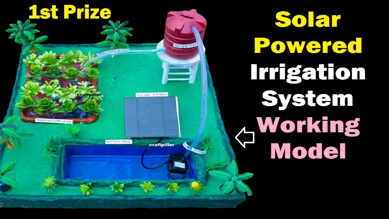 solar powered irrigation working model for science project exhibition ...
