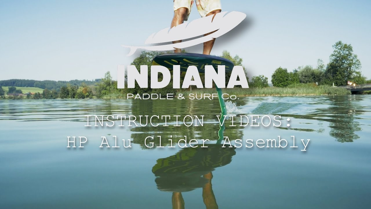 Indiana Foil Instruction Video: HP Alu Glider Assembly - YouTube