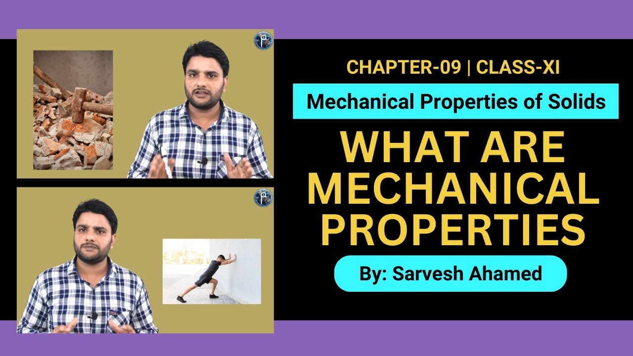 What are Mechanical Properties | Define Solids | What is Deforming ...