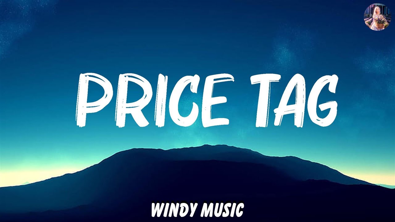 Jessie J - Price Tag (Lyrics) | B.o.B,Alan Walker,... - YouTube