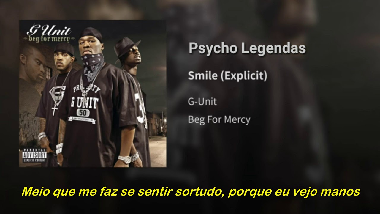 G-Unit - Smile (Legendado) - YouTube
