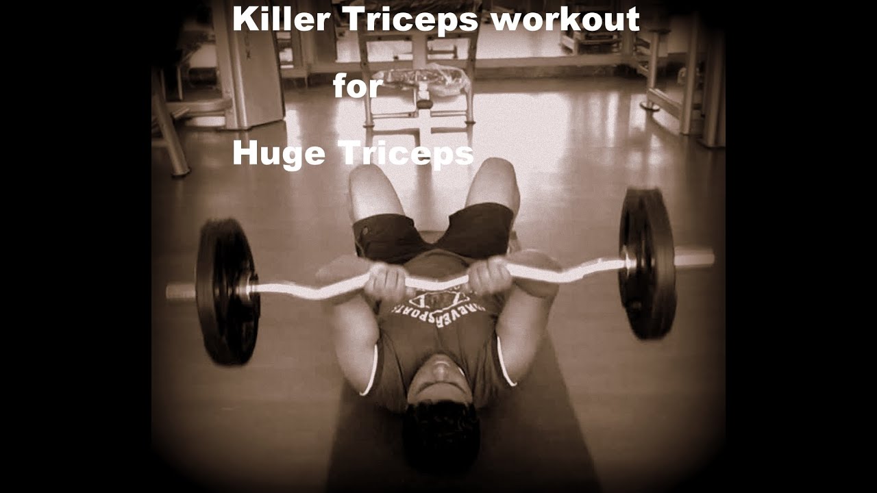 Killer Triceps workout for Huge Triceps - YouTube