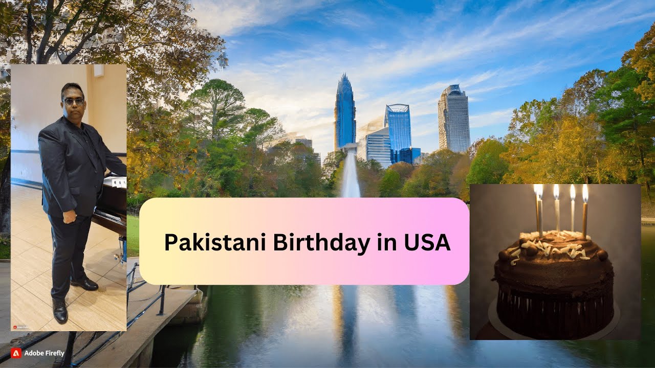 Pakistani Birthday in USA | Birthday Party in USA| Life in USA - YouTube