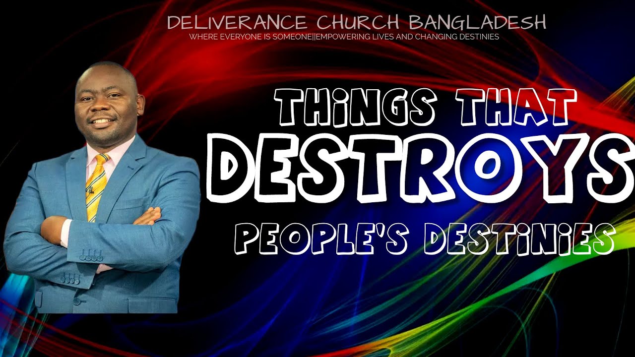 TINGS THAT DESTROYS PEOPLE'S DESTINIES|| PASTOR GODWIN MUGONYI - YouTube