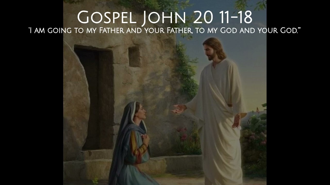 Gospel Reflection John 20 11 18 2 April 2024 YouTube Gospel Reflection John 20 11 18 2 April 2024 YouTube